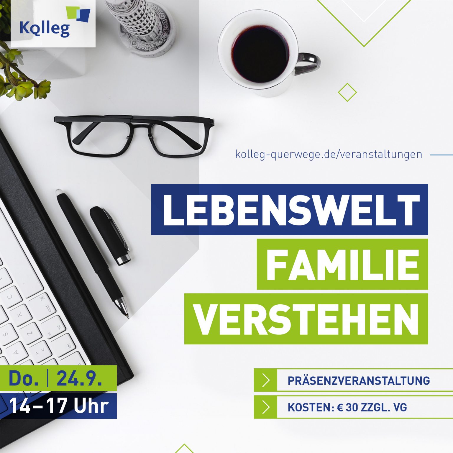 Präsenzveranstaltung: Lebenswelt Familie verstehen - Kolleg Querwege